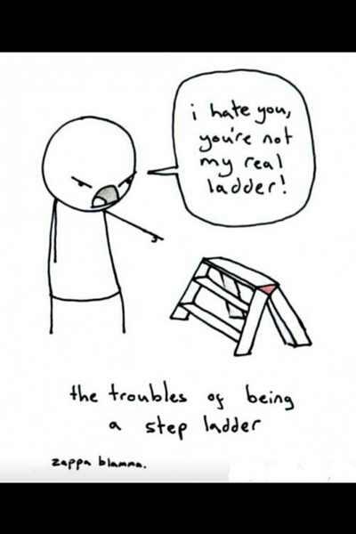 Step Ladder - Meme by zanova :) Memedroid