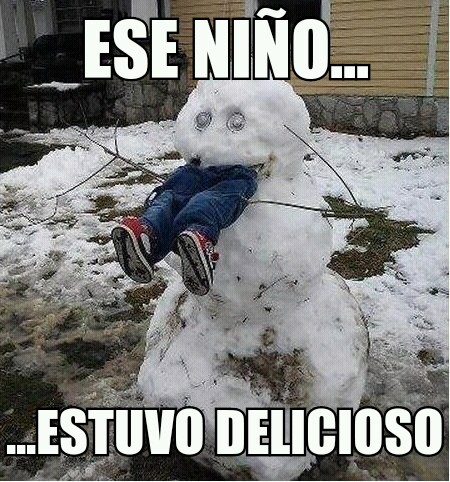 hombre de nieve - Meme subido por Brychu :) Memedroid