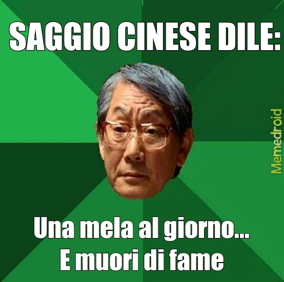 saggio cinese dile: - Meme by cagno22 :) Memedroid