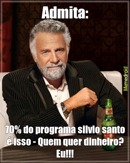 Programa - Meme by paulinhotiaguinho07 :) Memedroid