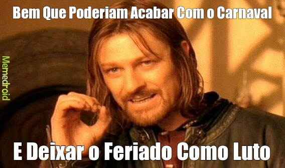 Chega - Meme by cwb.cap20 :) Memedroid