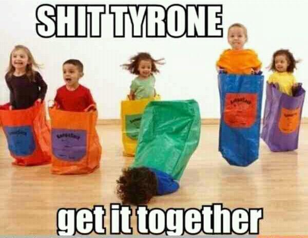 Tyrone - Meme by prety.turtle :) Memedroid