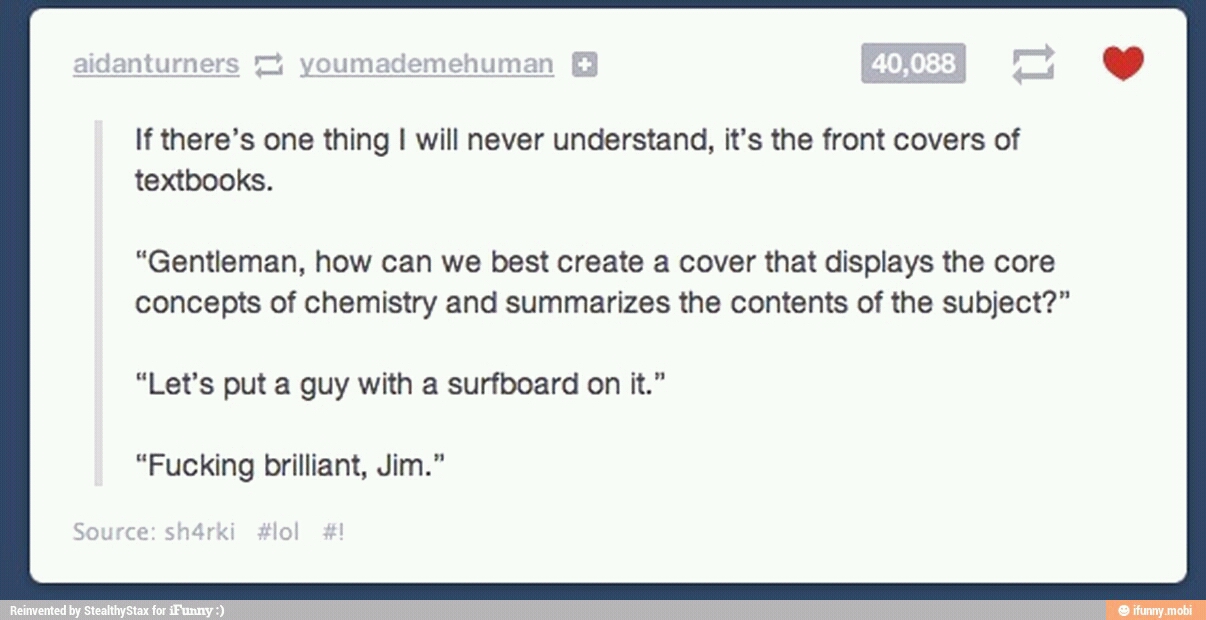 science textbooks - Meme by wootwootwoot3 :) Memedroid