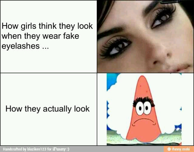 women and eyelashes - Meme by lololguy234 :) Memedroid