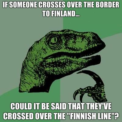 Finnish line - Meme subido por noprolem :) Memedroid