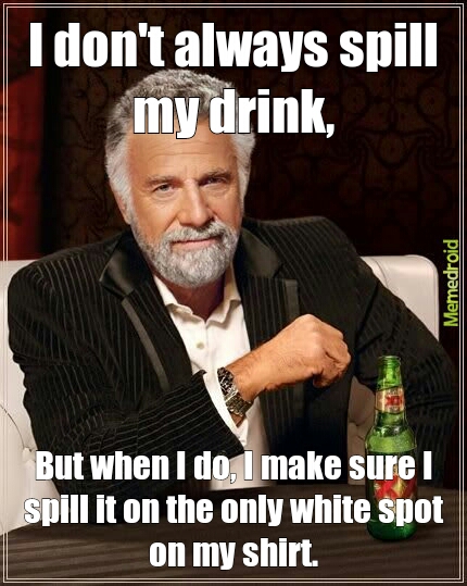 Always... - Meme by paskakikkare609 :) Memedroid