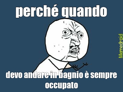 y u no go - Meme by deathmoon93 :) Memedroid