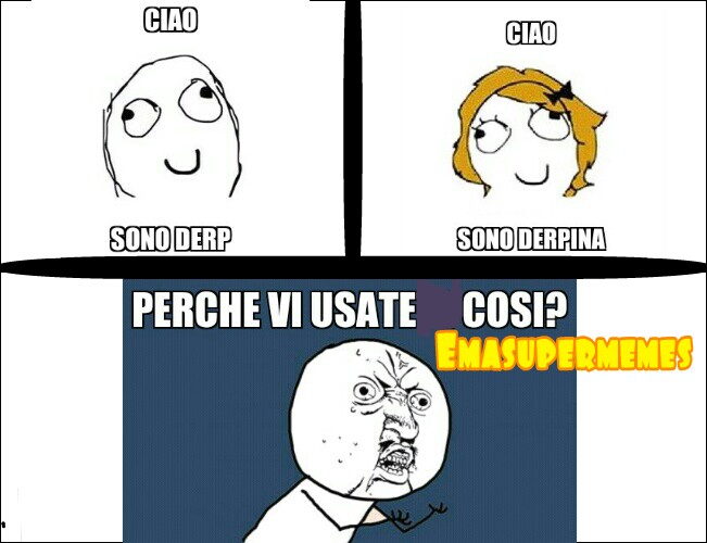 derp - Meme by Emasupermemes :) Memedroid