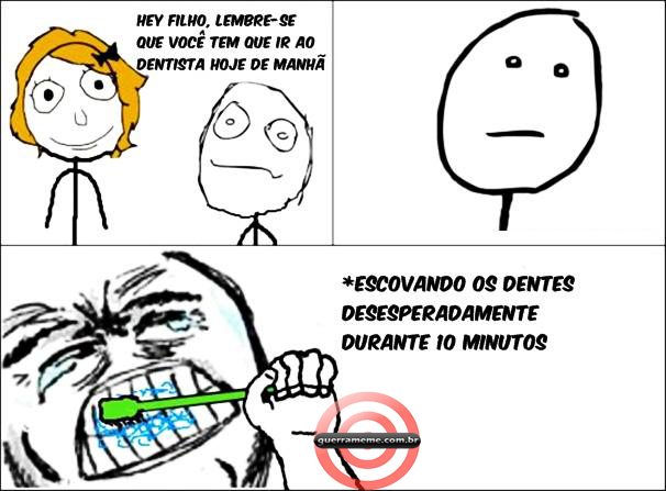 dentista - Meme by erickgrefe :) Memedroid